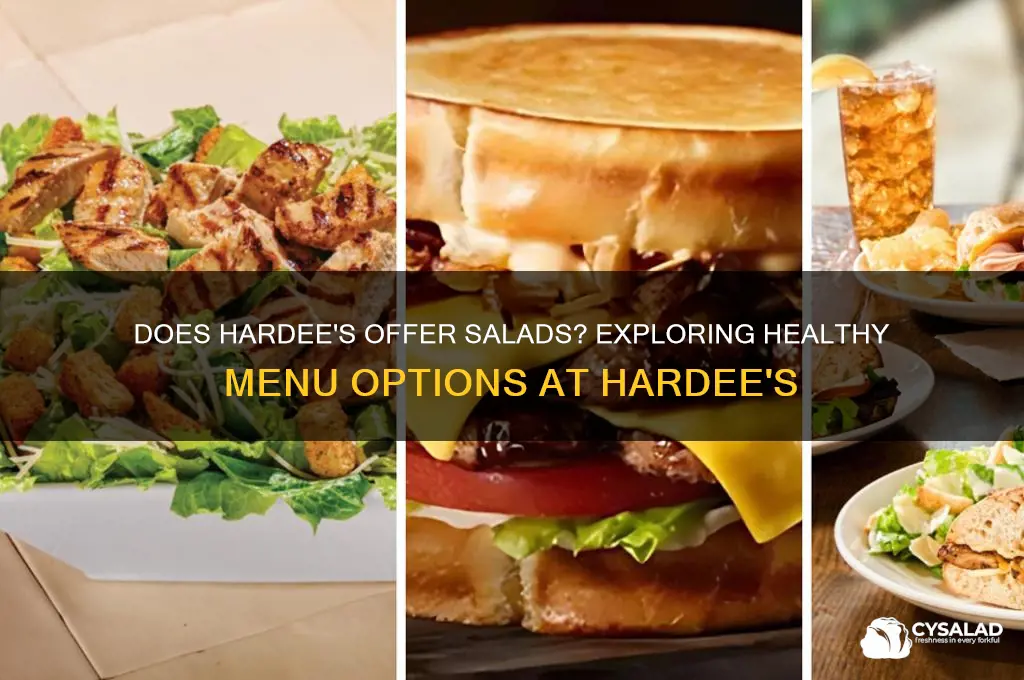Does Hardee's Offer Salads? Exploring Healthy Menu Options At Hardee's ...