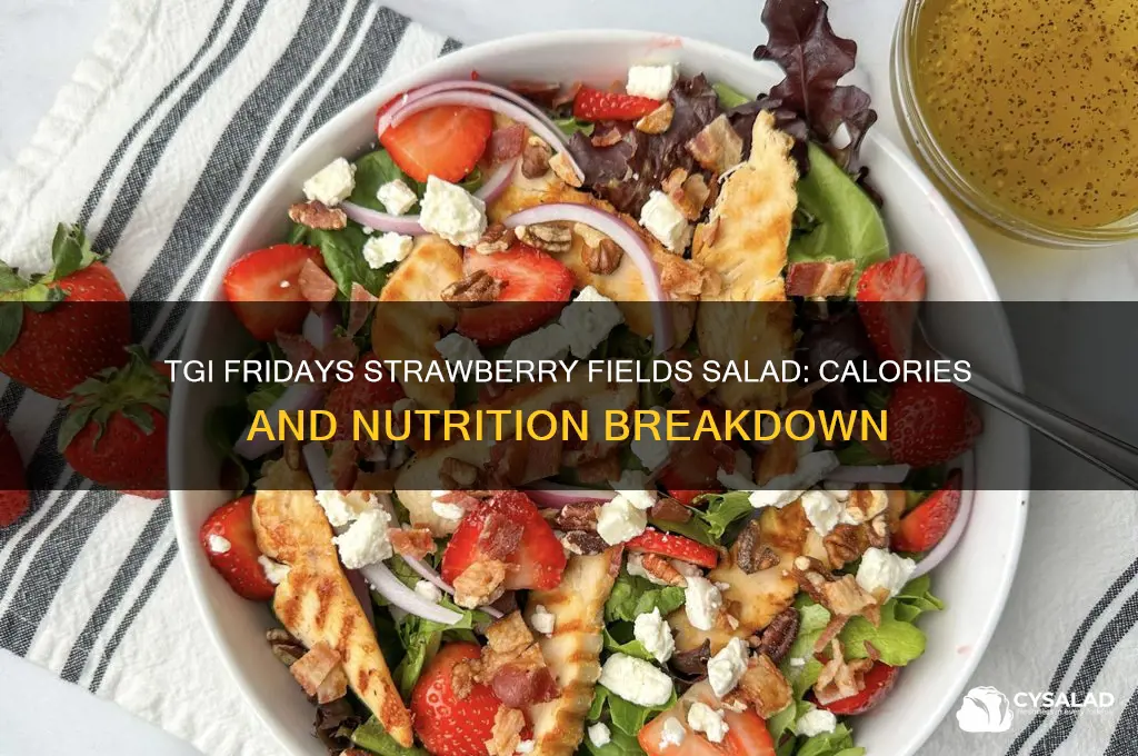 Tgi Fridays Strawberry Fields Salad: Calories And Nutrition Breakdown ...