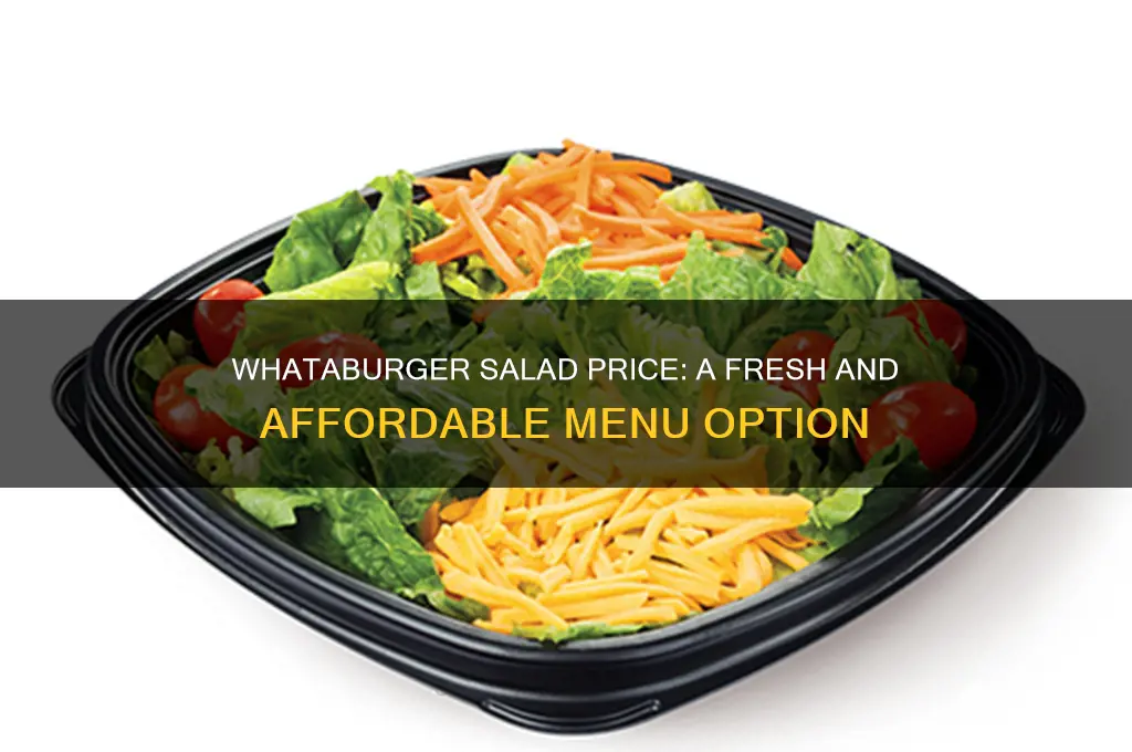 Whataburger Salad Price: A Fresh And Affordable Menu Option | CySalad