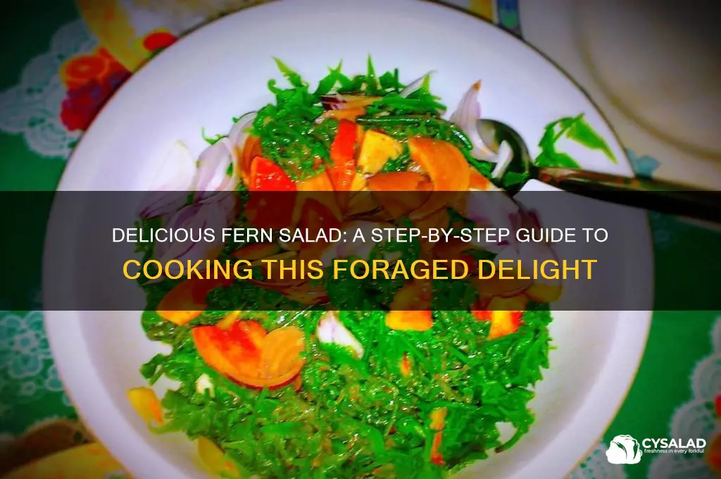 Delicious Fern Salad: A Step-By-Step Guide To Cooking This Foraged ...