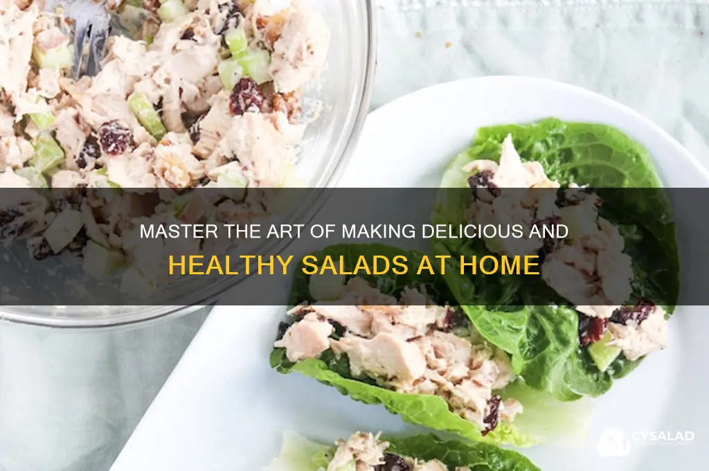 Master The Art Of Making Delicious And Healthy Salads At Home | CySalad