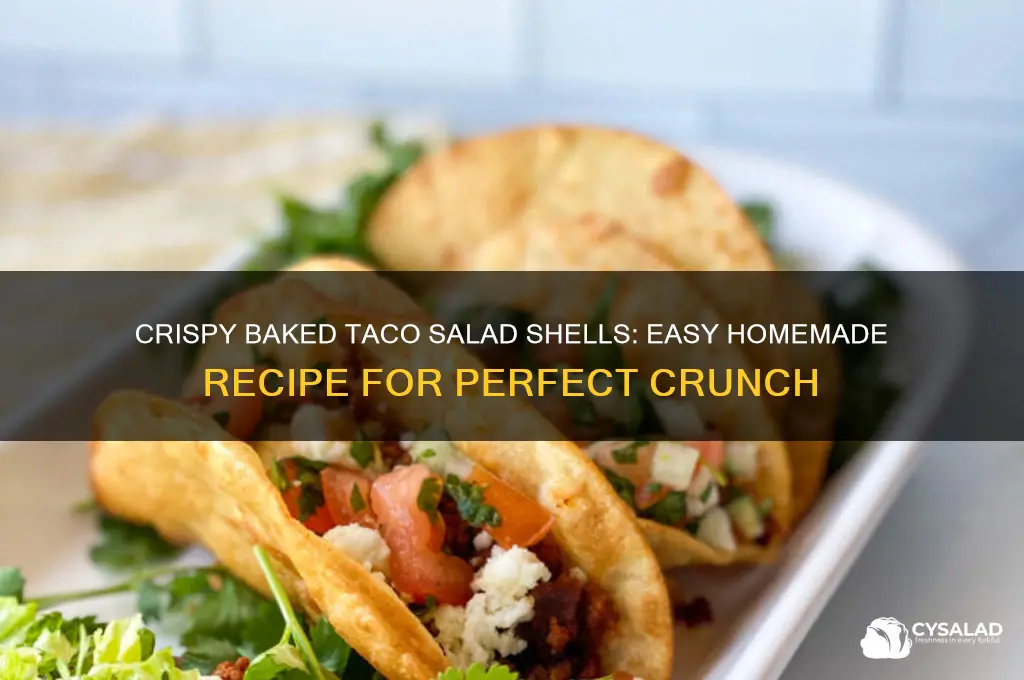 Crispy Baked Taco Salad Shells: Easy Homemade Recipe For Perfect Crunch ...