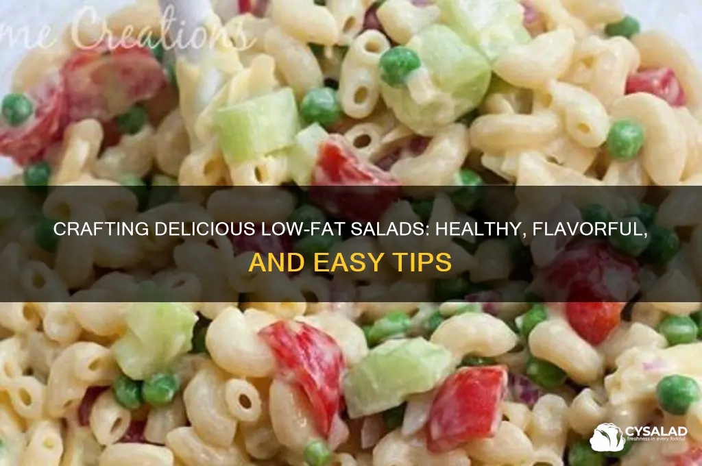 Crafting Delicious Low-Fat Salads: Healthy, Flavorful, And Easy Tips ...