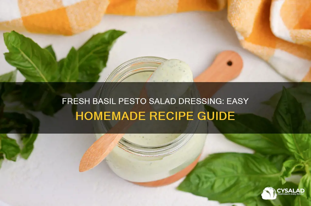 Fresh Basil Pesto Salad Dressing: Easy Homemade Recipe Guide | CySalad