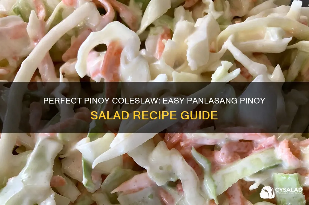 Perfect Pinoy Coleslaw: Easy Panlasang Pinoy Salad Recipe Guide | CySalad