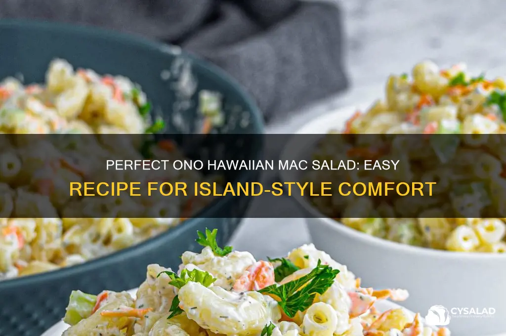 Perfect Ono Hawaiian Mac Salad: Easy Recipe For Island-Style Comfort ...