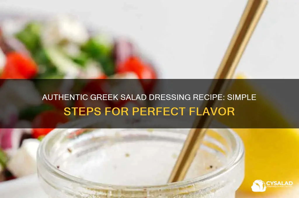 Authentic Greek Salad Dressing Recipe: Simple Steps For Perfect Flavor ...
