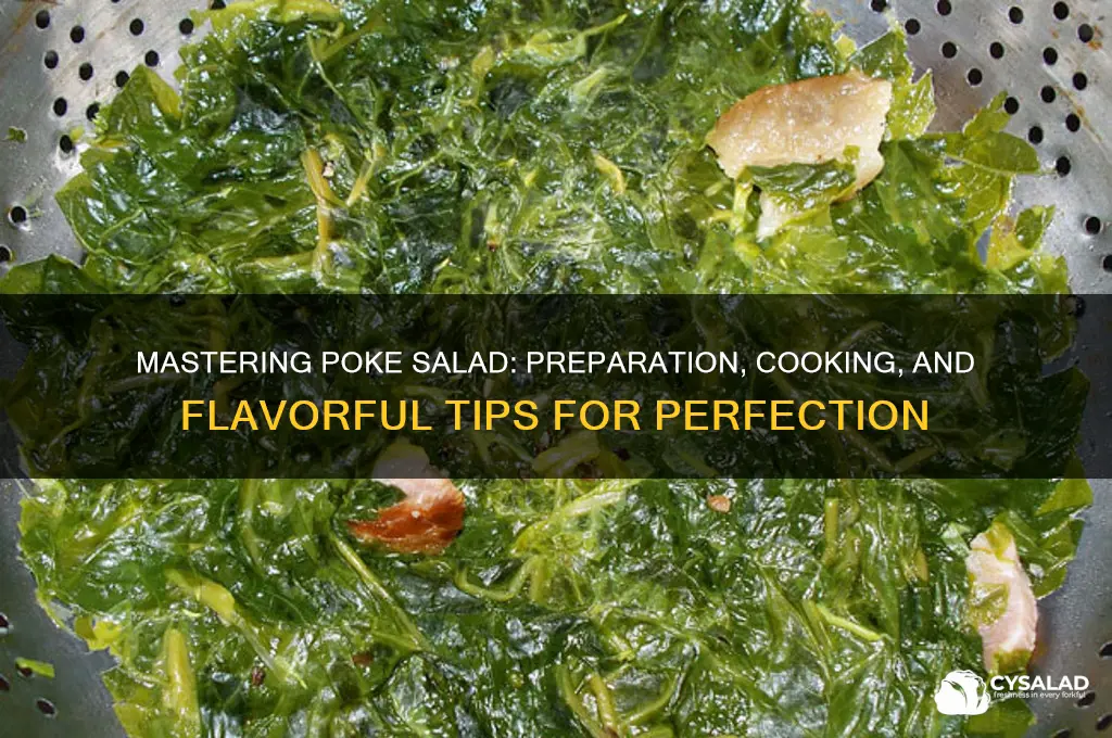 Mastering Poke Salad: Preparation, Cooking, And Flavorful Tips For ...