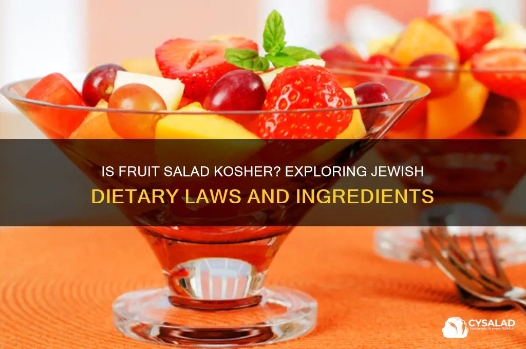 Is Fruit Salad Kosher? Exploring Jewish Dietary Laws And Ingredients ...
