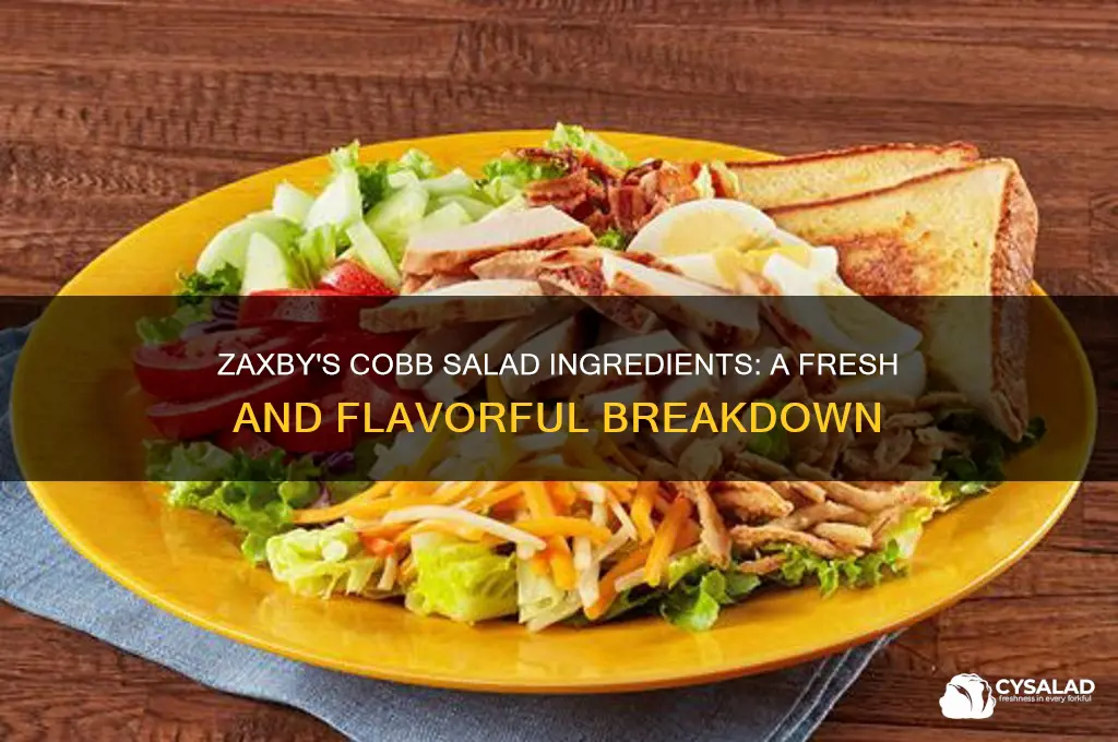 Zaxby's Cobb Salad Ingredients: A Fresh And Flavorful Breakdown | CySalad