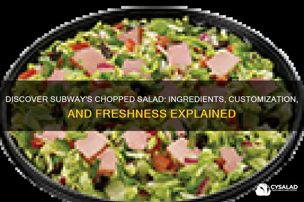 Discover Subway's Chopped Salad: Ingredients, Customization, And ...