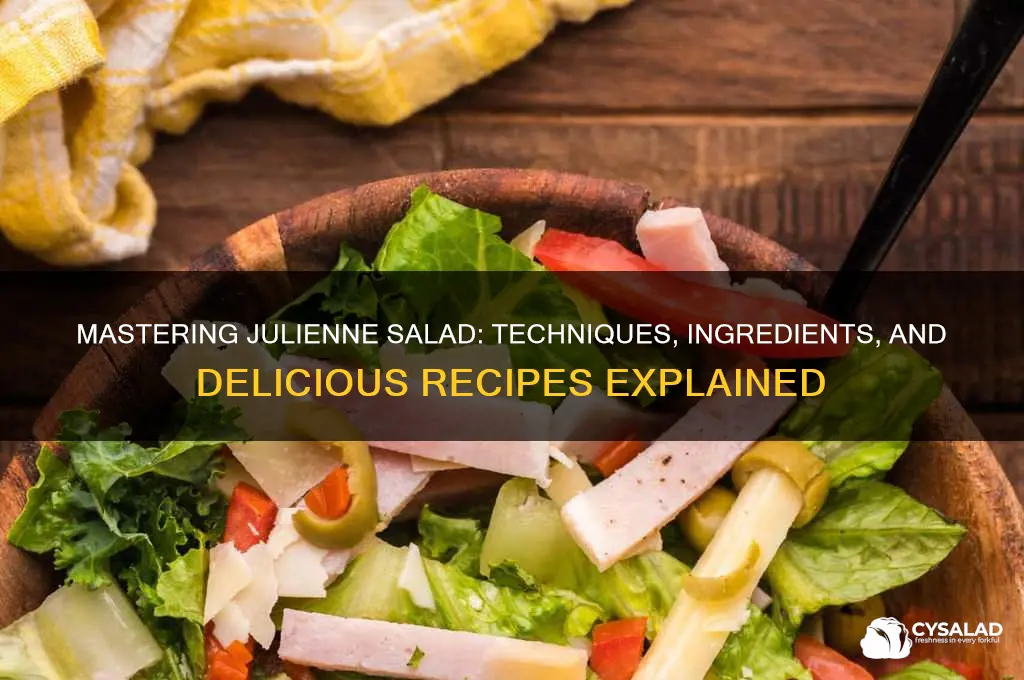 Mastering Julienne Salad: Techniques, Ingredients, And Delicious ...