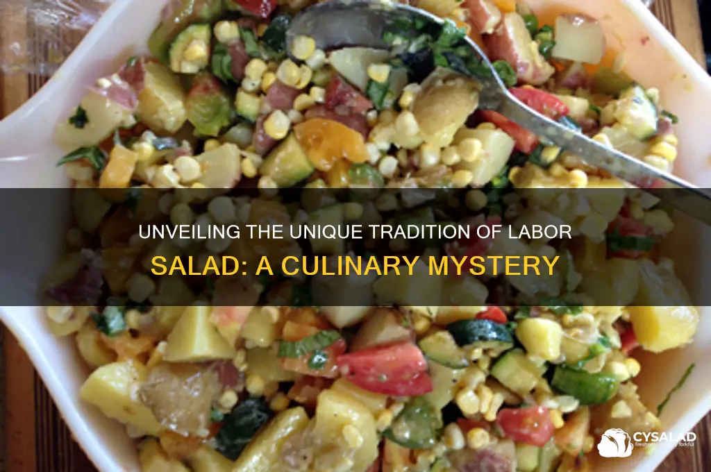 Unveiling The Unique Tradition Of Labor Salad: A Culinary Mystery | CySalad