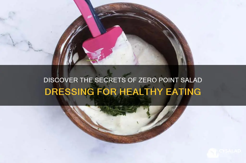 Discover The Secrets Of Zero Point Salad Dressing For Healthy Eating ...