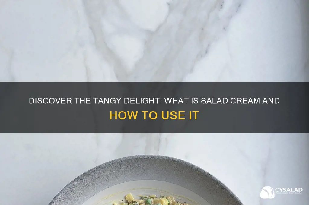Discover The Tangy Delight: What Is Salad Cream And How To Use It | CySalad