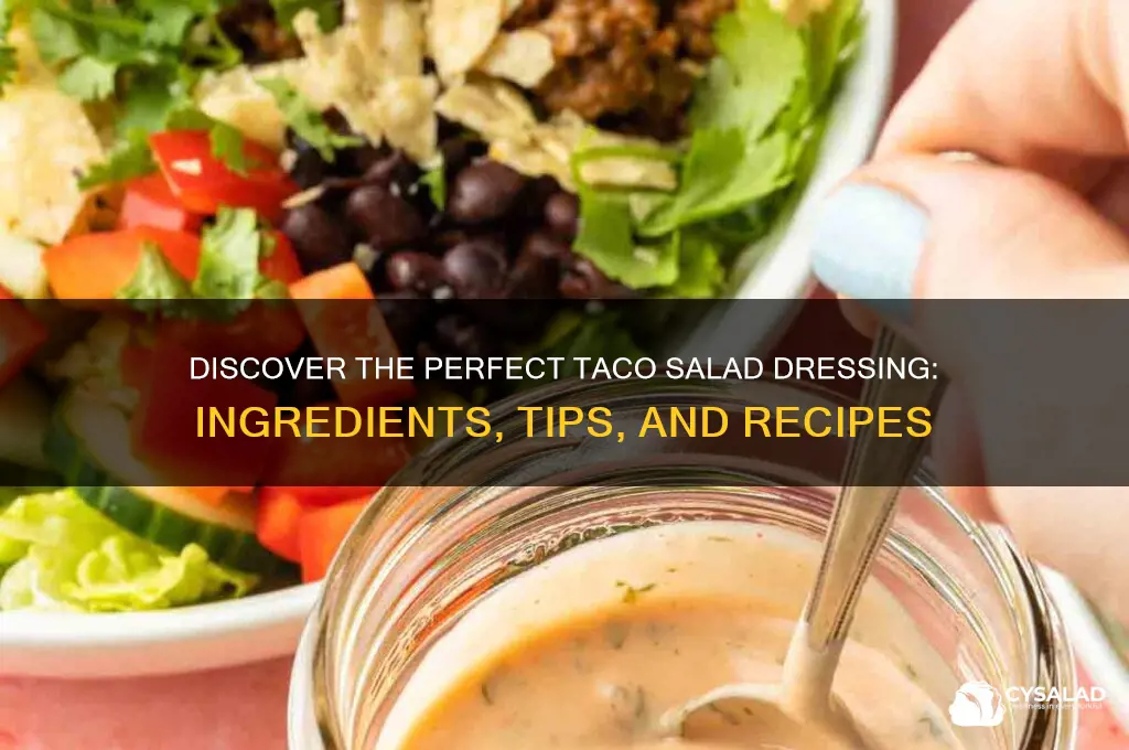 Discover The Perfect Taco Salad Dressing: Ingredients, Tips, And ...