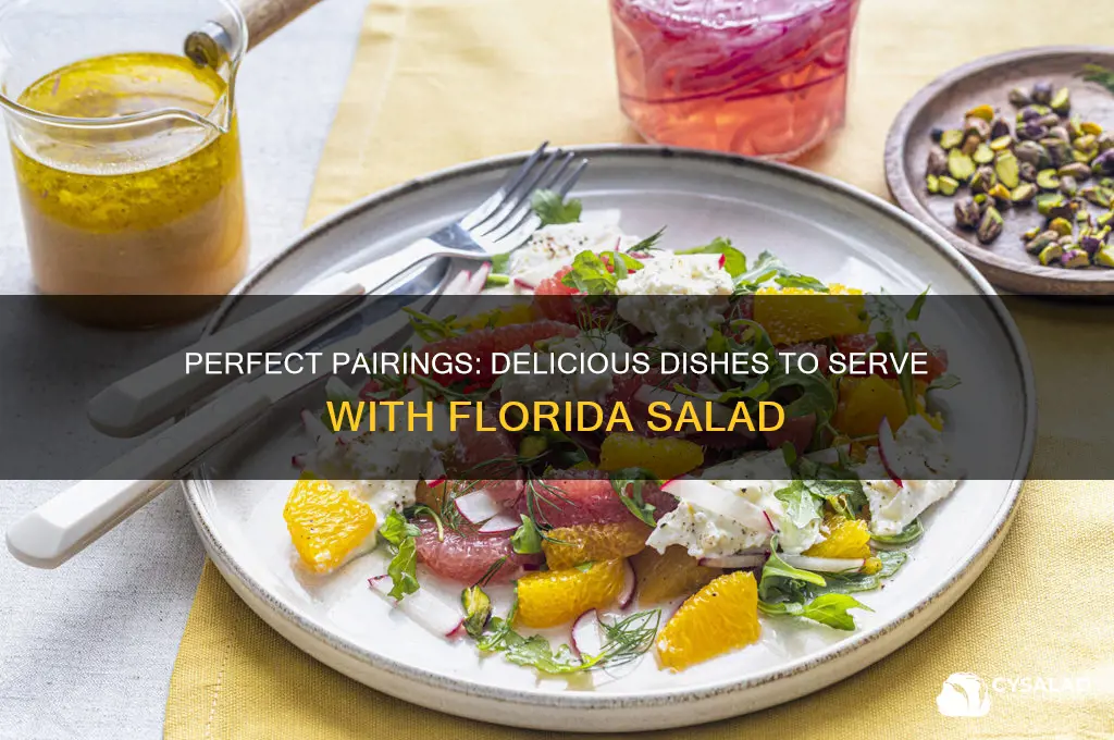 Perfect Pairings: Delicious Dishes To Serve With Florida Salad | CySalad