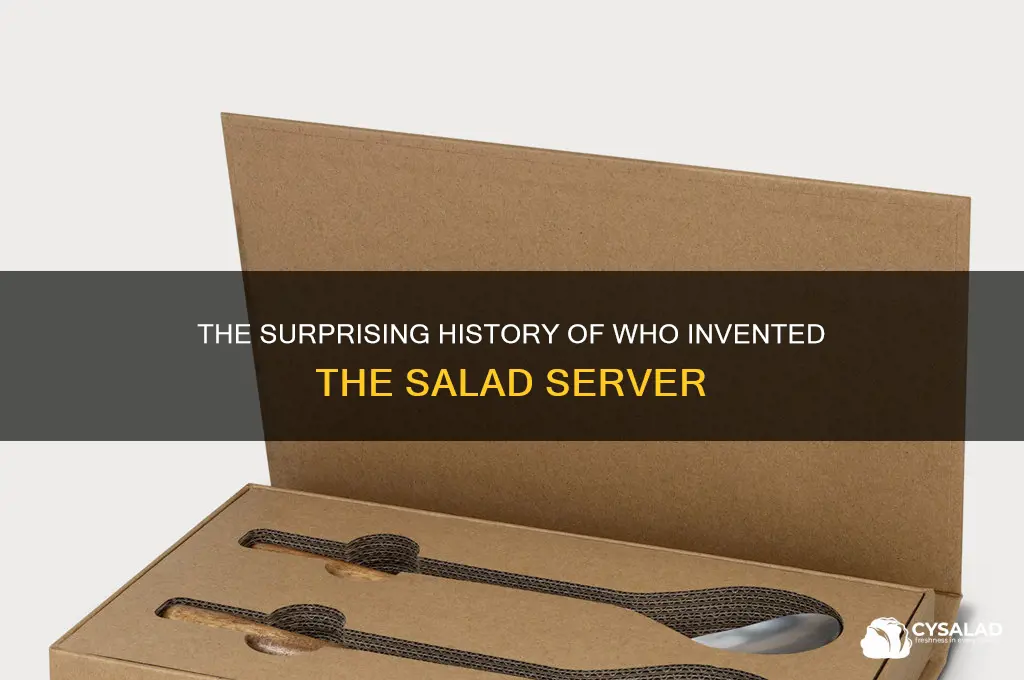 The Surprising History Of Who Invented The Salad Server | CySalad